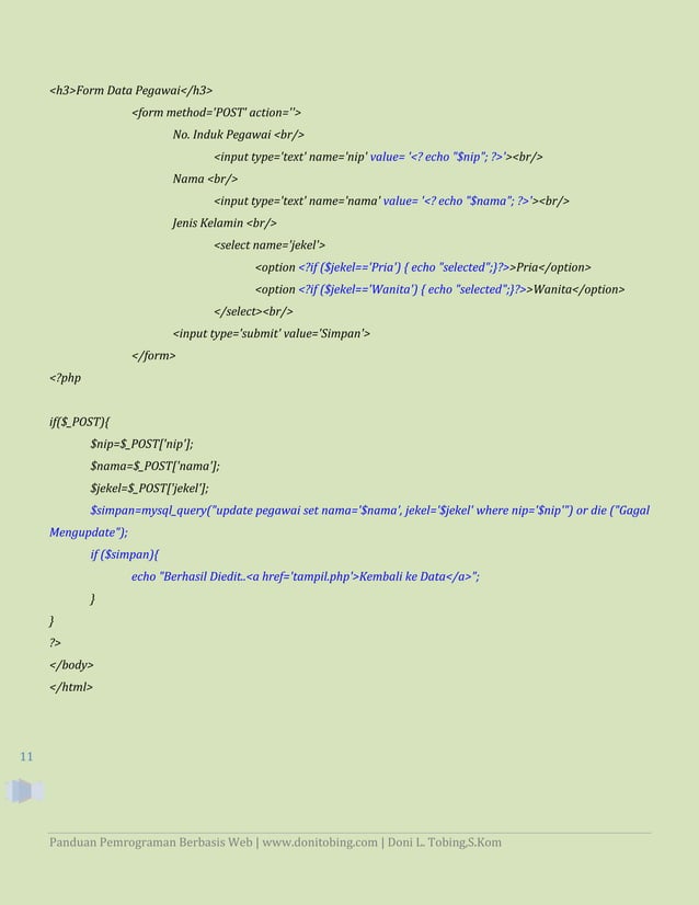 Panduan Pemrograman Berbasis Web Dengan Html Php Dan Database Mysql Part 2 Save Edit Delete