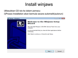 MODUL install sofware Jadual WINJAWS.pptx