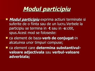 Modurile nepersonale(nepredicative) | PPT