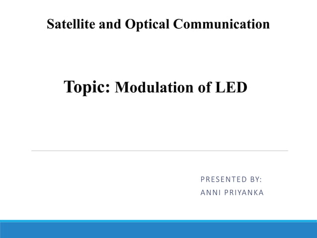 Modulation of LED | PPTX | Physics | Science