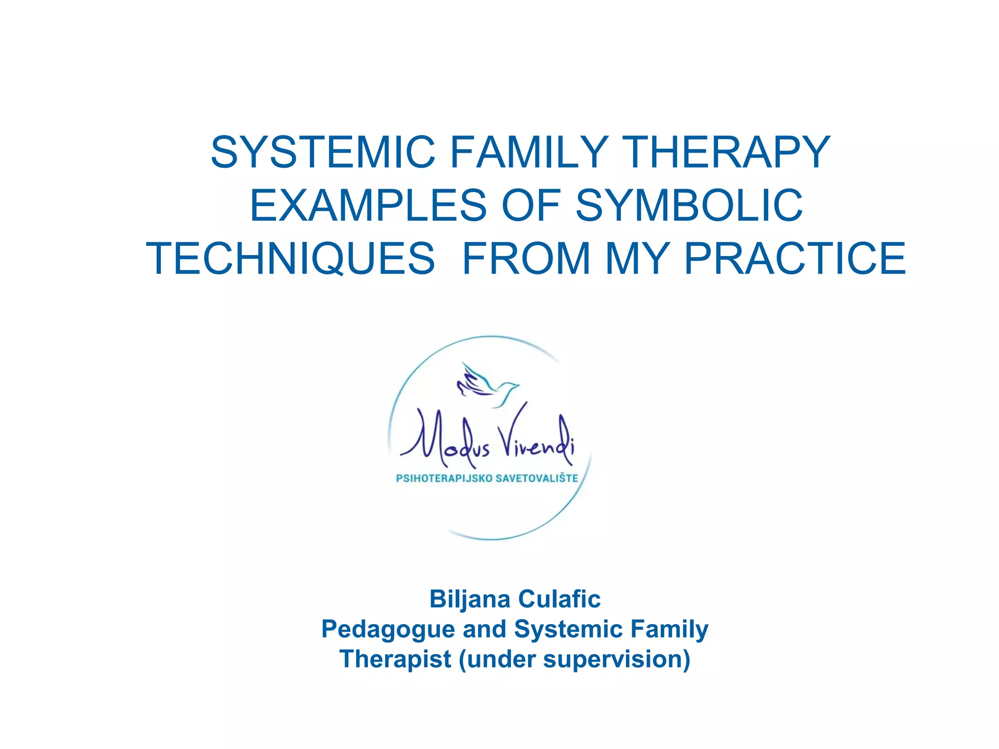 SYSTEMIC FAMILY THERAPY - Techniques | PPT