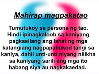Modyul-1-Ang-katangian-ng-pagpapakatao.ppt