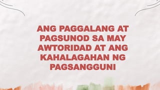 MODYUL-10-PAGSUNOD-AT-PAGGAaLANGNEW.pptx