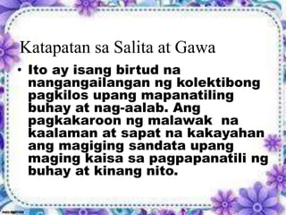 Modyul 12-katapatan-sa-salita-at-sa-gawa | PPTX