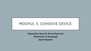Modyul-5-COHESIVE-DEVICE cohesivesr .pptx