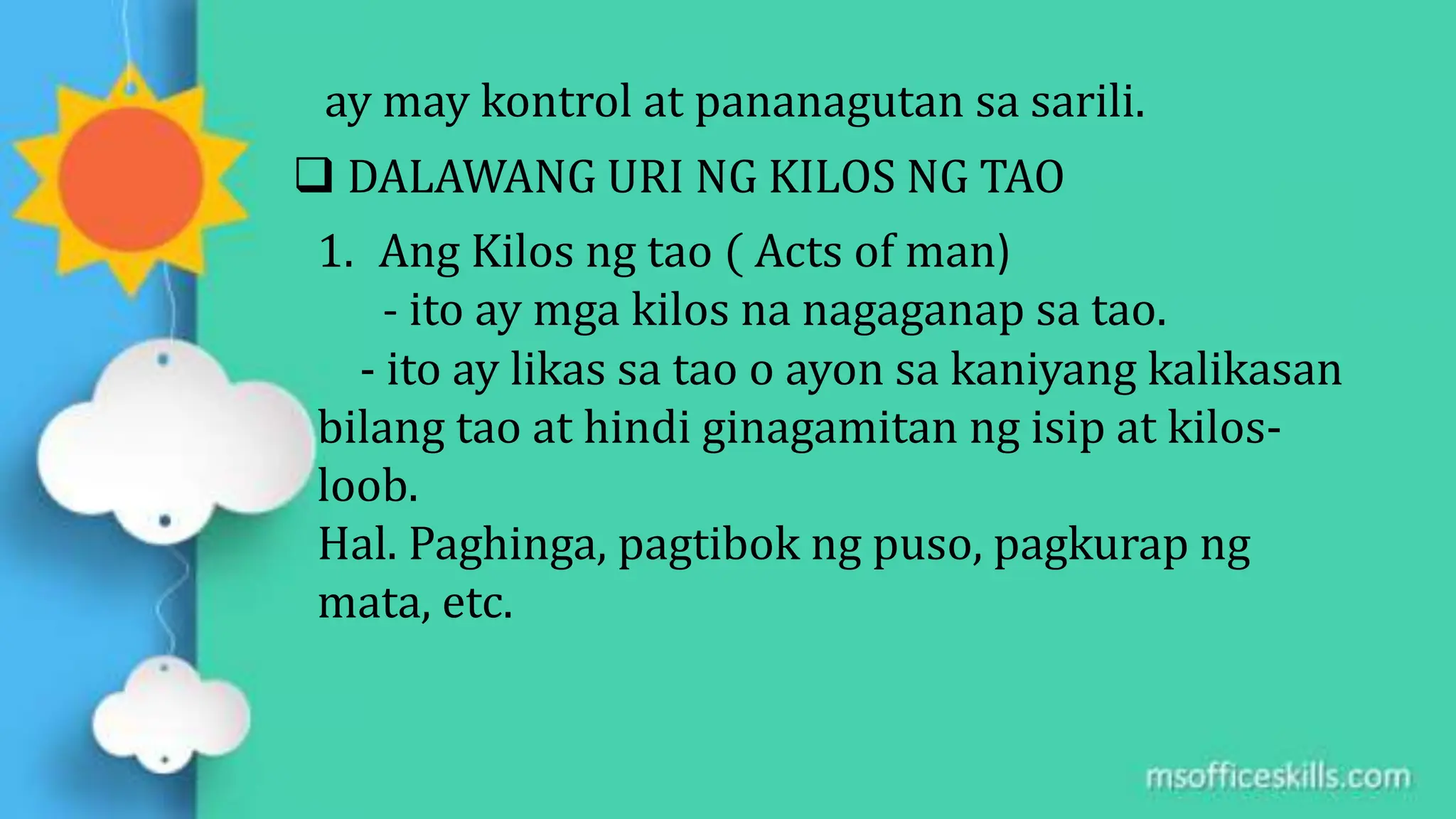 Pagkukusa ng makatong kilos at mga salik na nakaapekto sa tao | PPTX