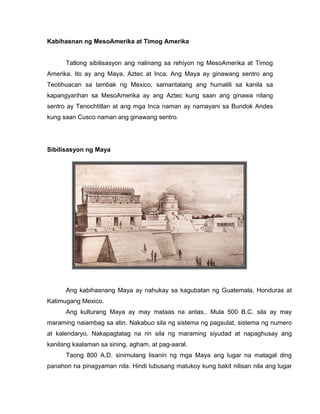 Modyul 07 – kabihasnang klasikal sa amerika at pacifico | PDF