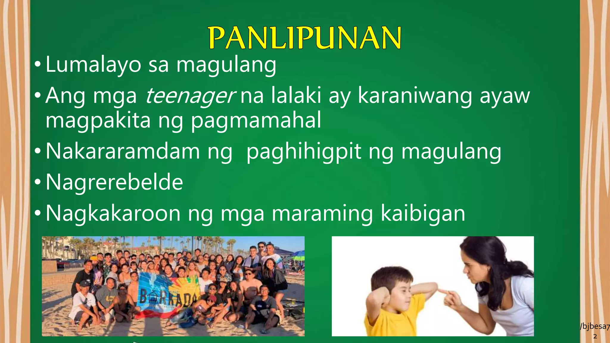 Mga Angkop at Inaasahang Kakayahan at Kilos sa Panahon ng Pagdadalaga ...