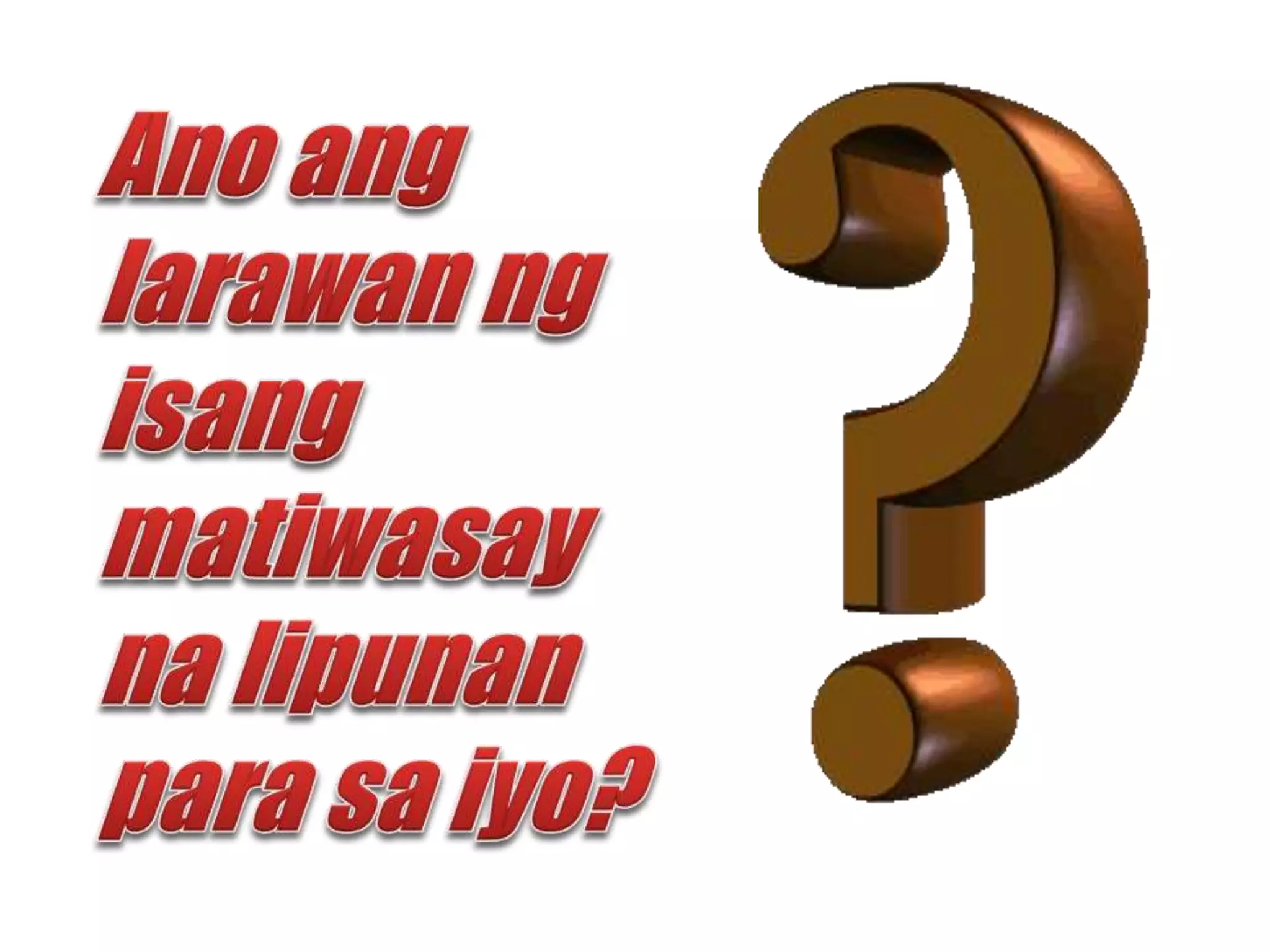 Modyul 1 Layunin ng Lipunan:Kabutihang Panlahat | PPTX