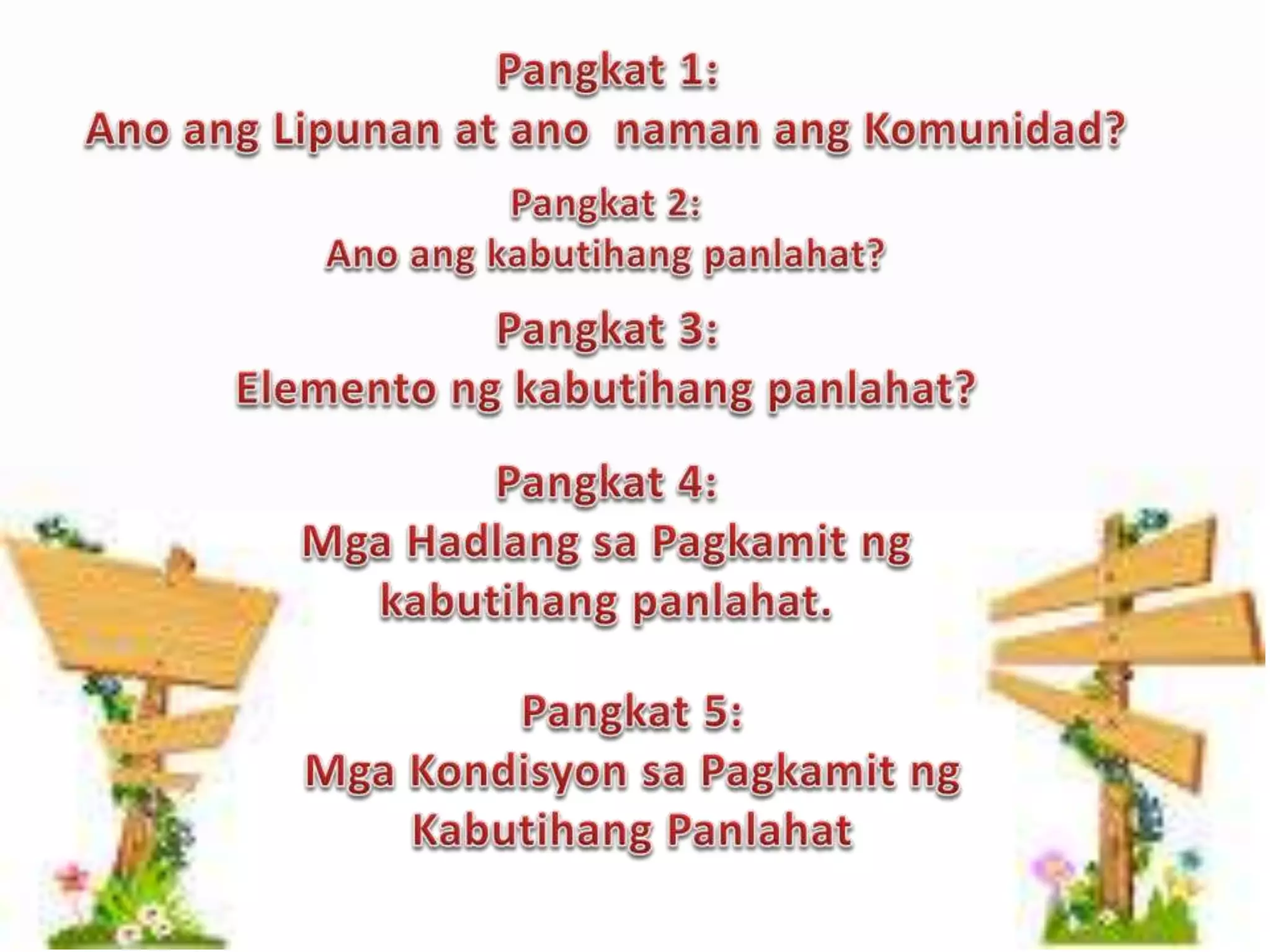 Modyul 1 Layunin ng Lipunan:Kabutihang Panlahat | PPTX