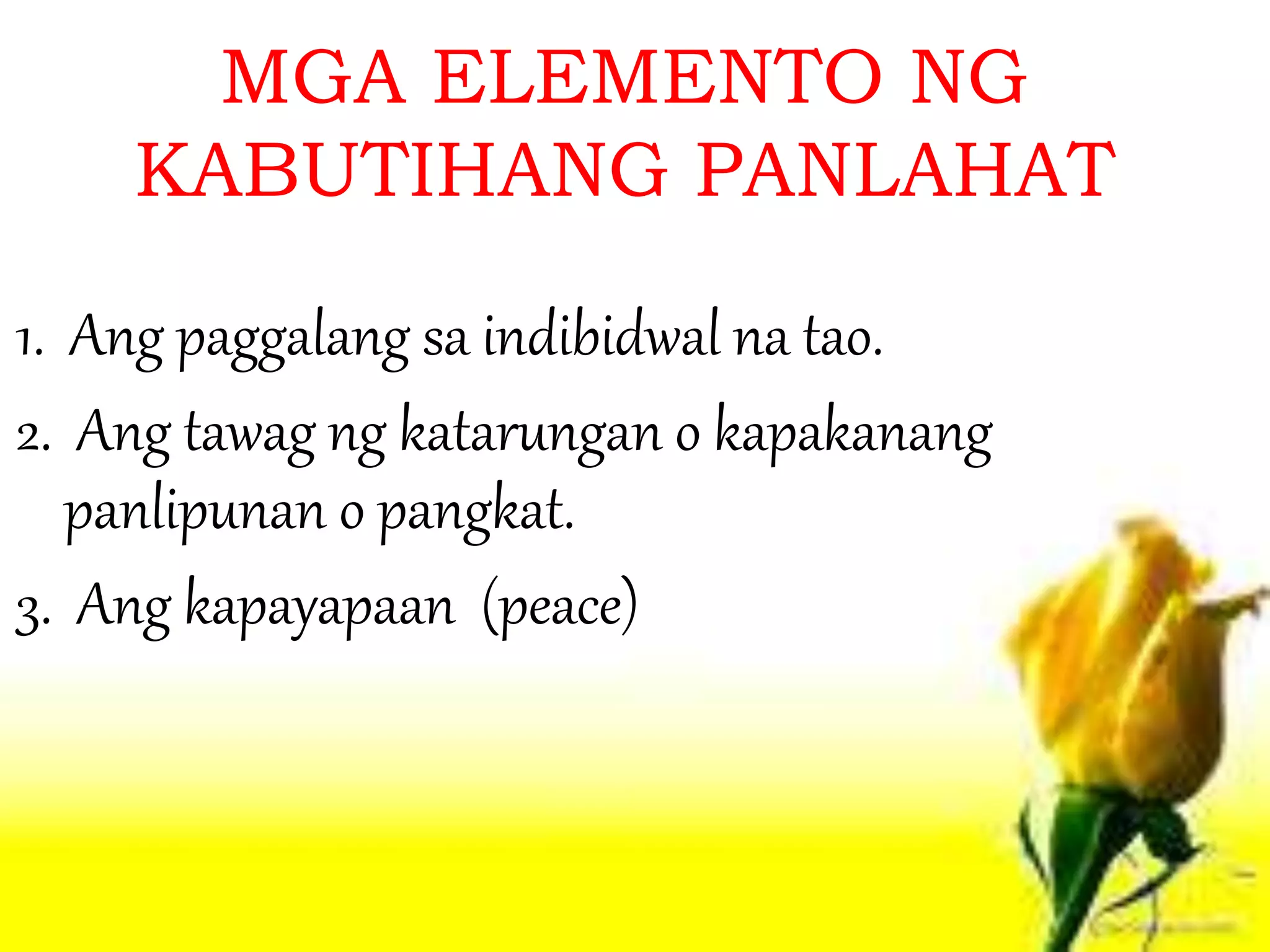 Modyul 1 Layunin ng Lipunan:Kabutihang Panlahat | PPTX