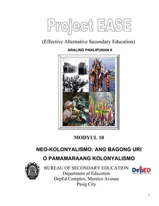 Modyul 10 neo-kolonyalismo ang bagong uri o pamamaraang ko (1) | PDF