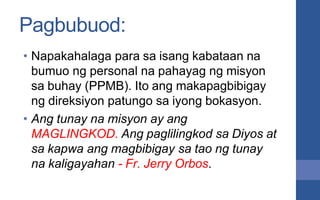Modyul14-PERSONAL NA PAHAYAG NG MISYON SA BUHAY.pptx