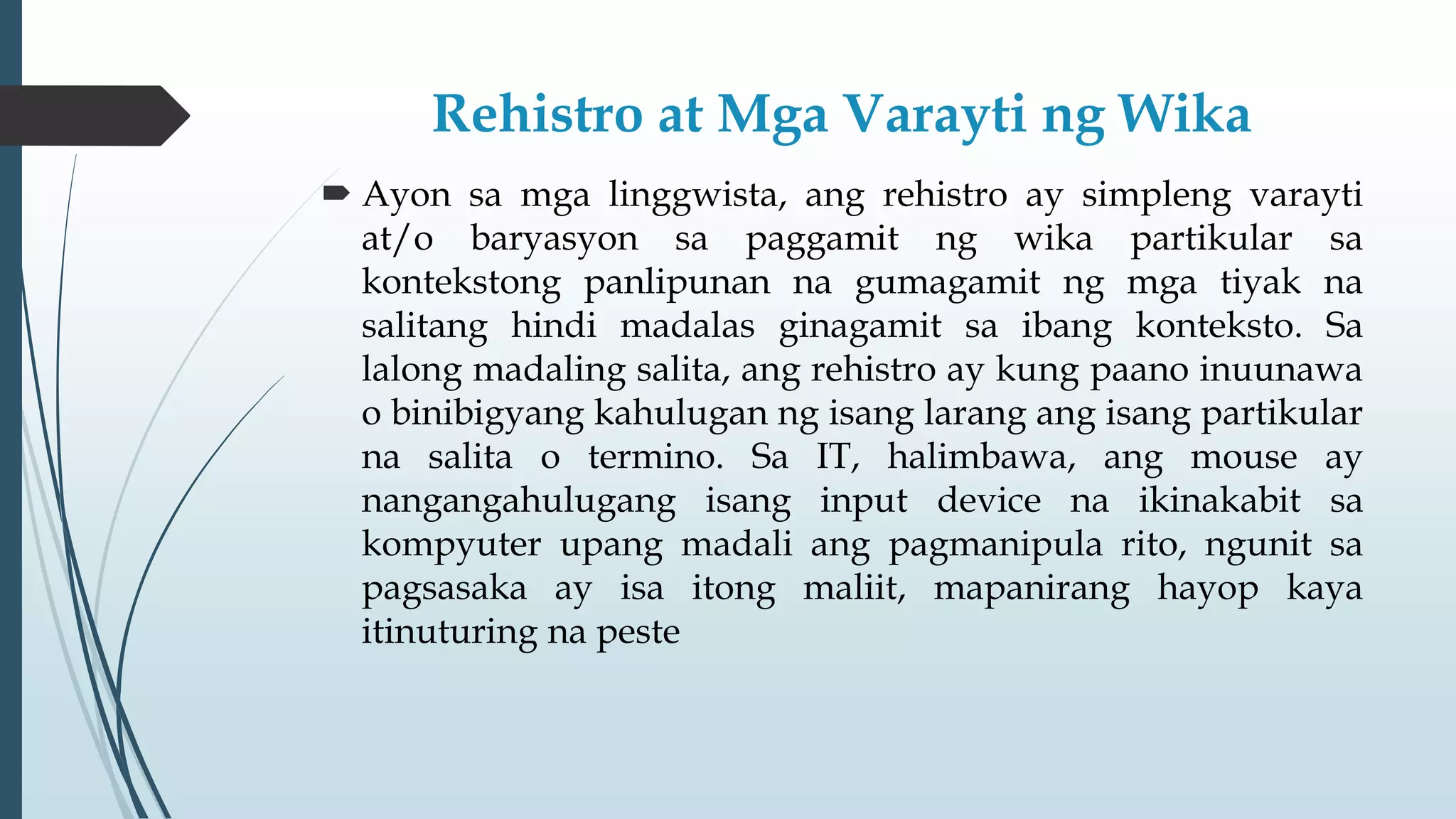 GE 5 - YUNIT 2: VARYASYON AT REHISTRO NG WIKA | PPTX