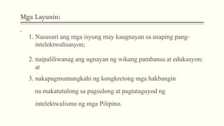 Modyul 2_Wika, Intelektwalisasyon at Edukasyon.pptx