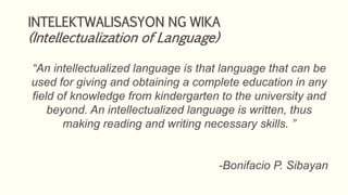 Modyul 2_Wika, Intelektwalisasyon at Edukasyon.pptx