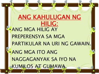 Modyul 3 Pagpapaunlad ng mga Hilig | PPTX