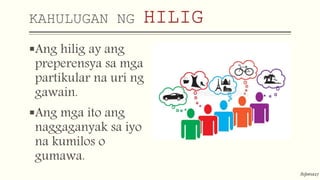 Modyul 3: Pagpapaunlad ng Hilig | PPTX