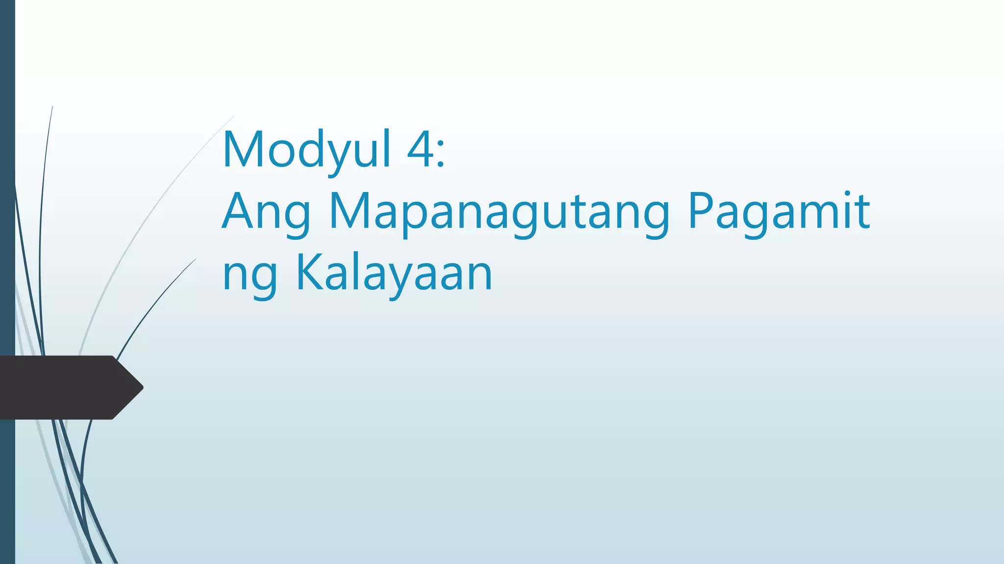 Modyul4 Grade 10 esp | PPTX