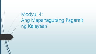 Modyul4 Grade 10 esp | PPTX