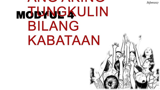 Modyul 4: Ang Aking Tungkulin Bilang Kabataan | PPTX