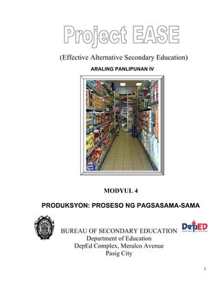 Modyul 4 produksyon proseso ng pagsasama-sama | PDF