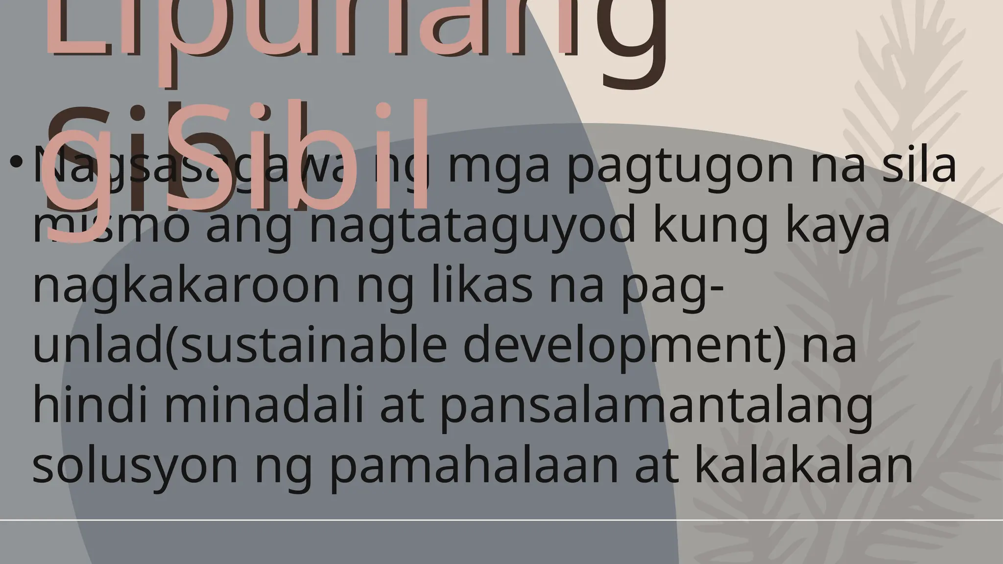 modyul 4 ESP 9 Quarter 1 LIPUNANG SIBIL.pptx