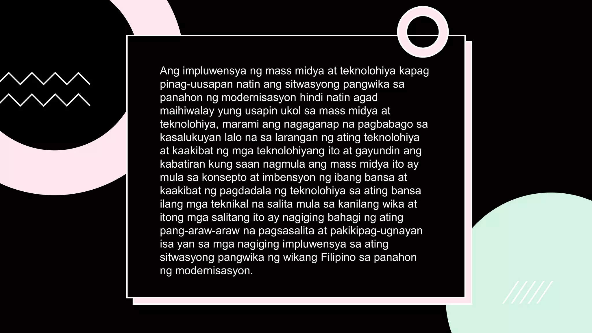 Sitwasyong Pangwika sa Panahon ng Modernisasyon | PPTX
