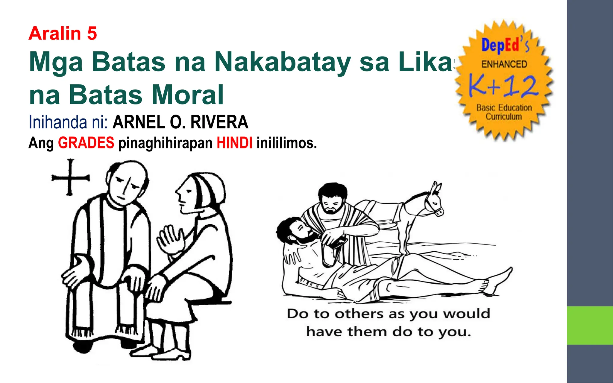 Modyul 5 - Mga Batas na Nakabatay sa Likas na Batas Moral.pptx