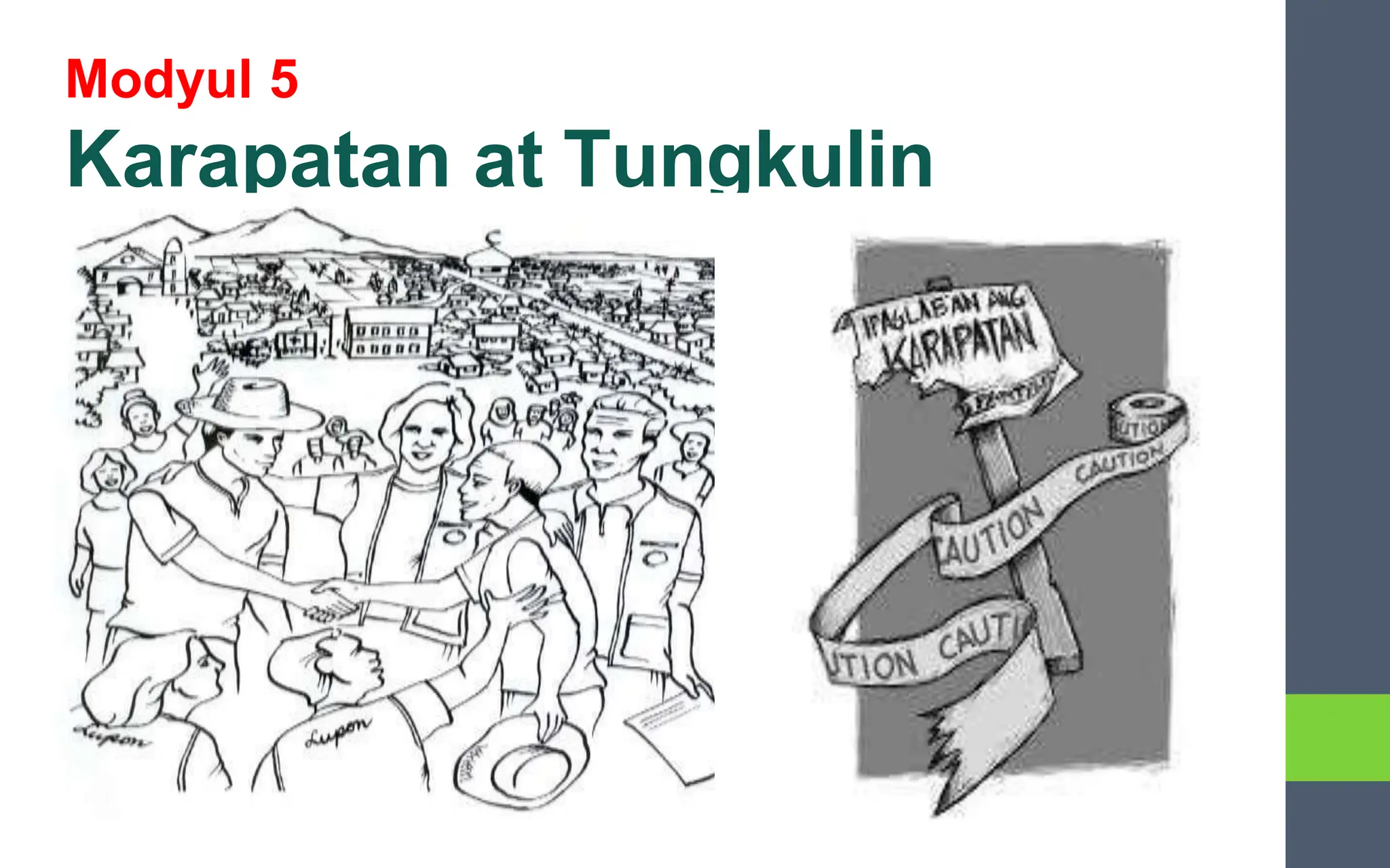 Modyul 5 NOTES Karapatan at Tungkulin.pptx