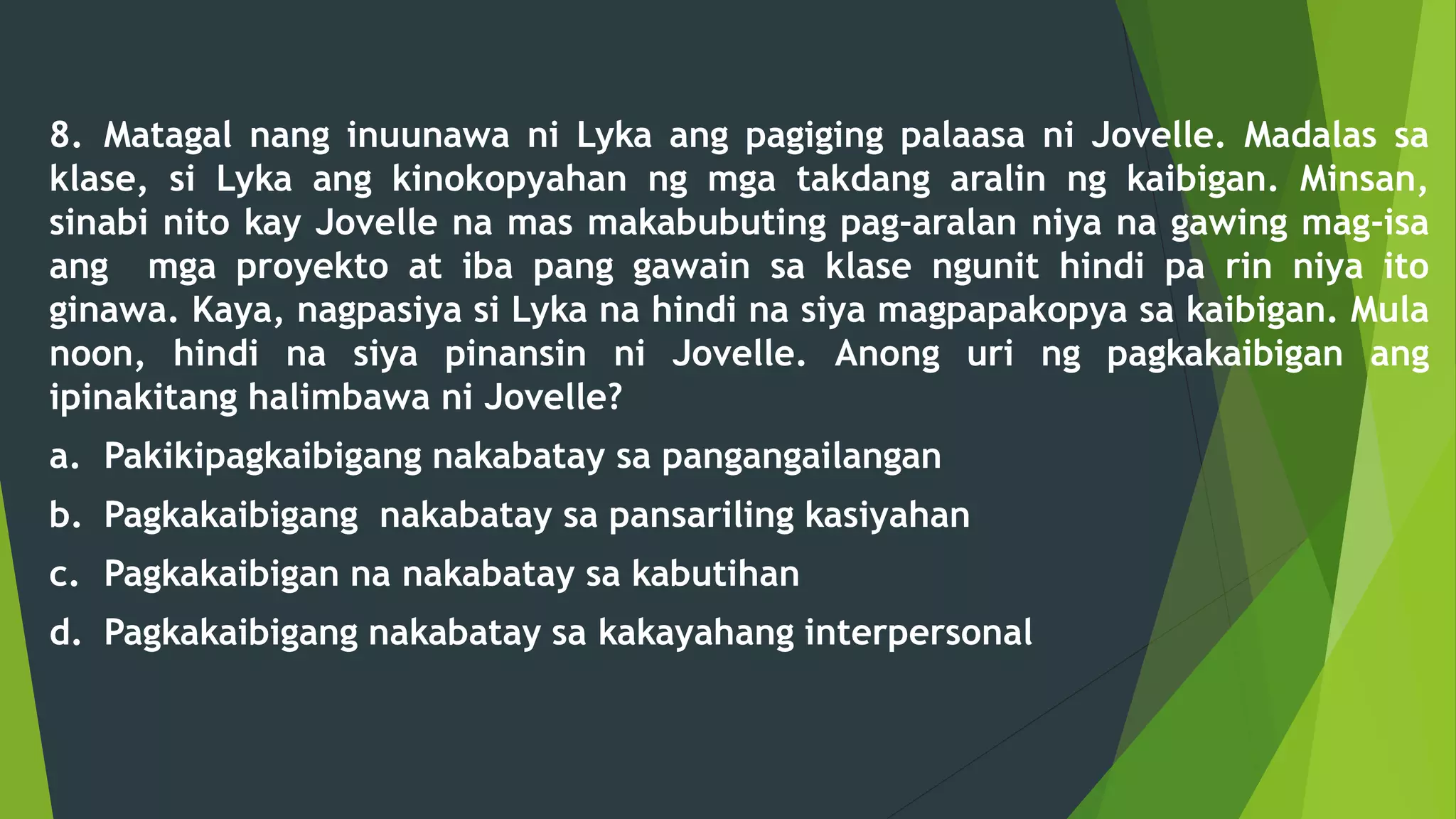 Modyul 6 - Pakikipagkaibigan | PPTX