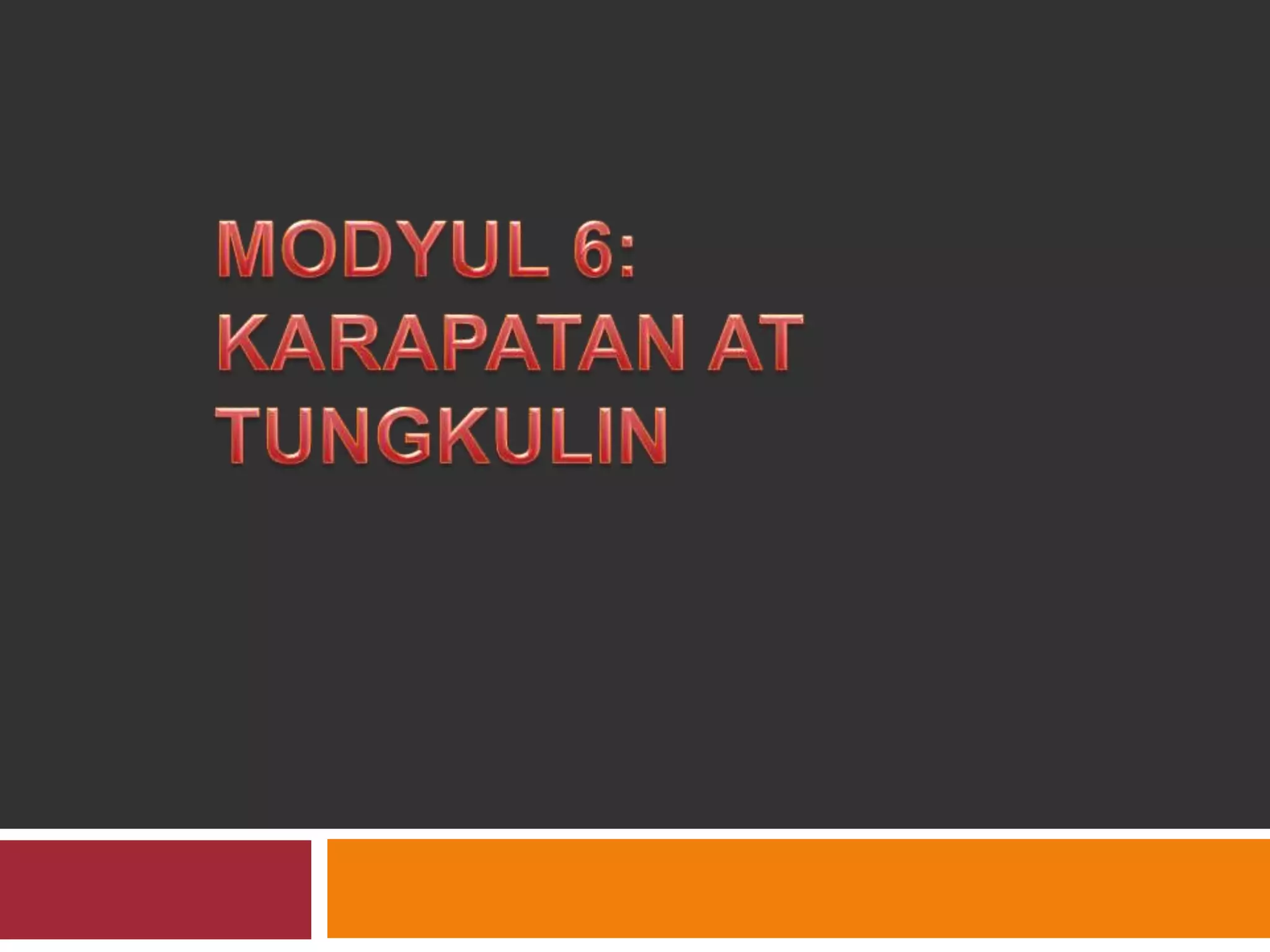 Modyul 6: ESP grade 9: Karapatan at Tungkulin | PPTX