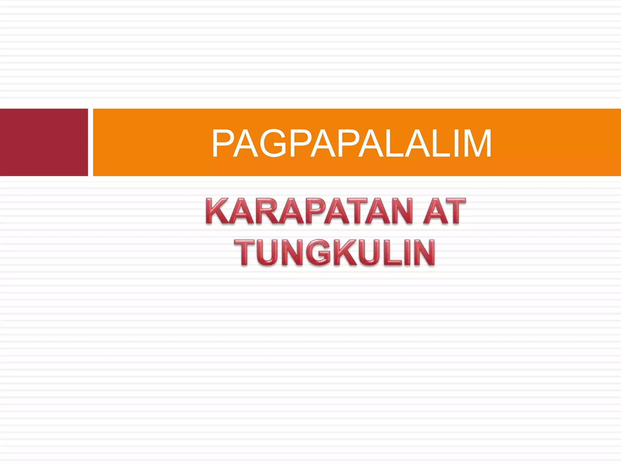 Modyul 6: ESP grade 9: Karapatan at Tungkulin | PPTX