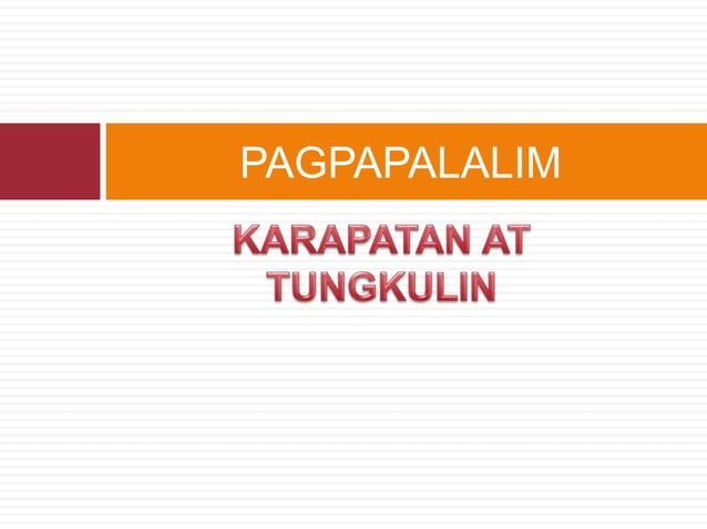 Modyul 6: ESP grade 9: Karapatan at Tungkulin | PPTX