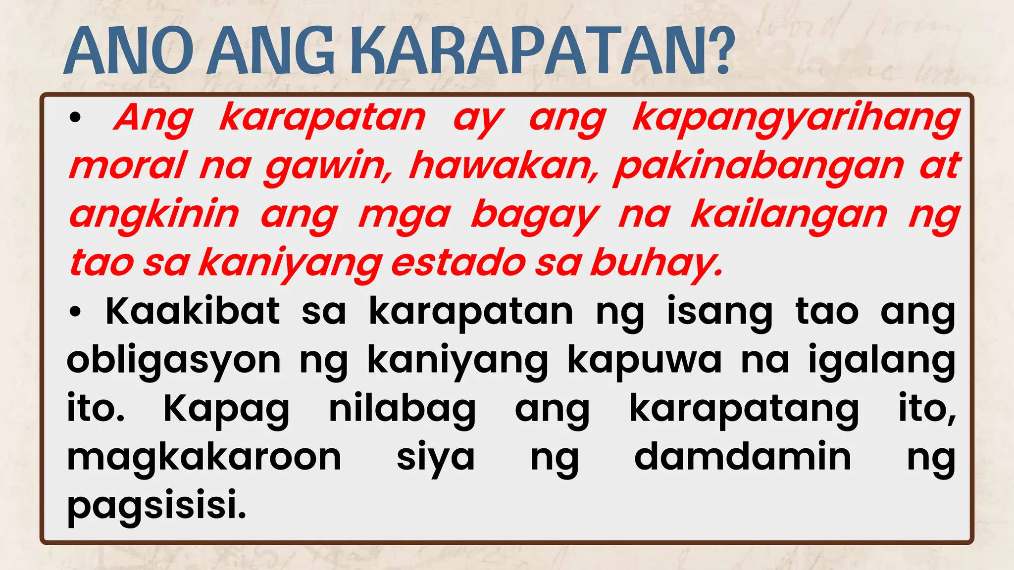 ESP - 9 MODYUL 6 : KARAPATAN AT TUNGKULIN | PPTX