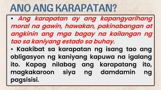 ESP - 9 MODYUL 6 : KARAPATAN AT TUNGKULIN | PPTX