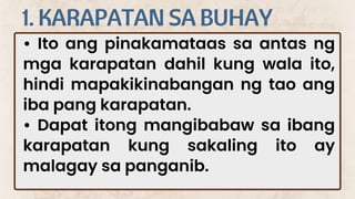 ESP - 9 MODYUL 6 : KARAPATAN AT TUNGKULIN | PPTX