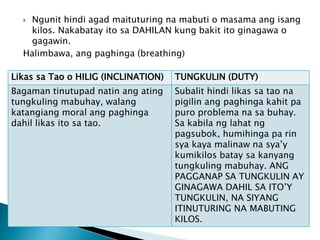 Modyul 7 ang kabutihan o kasamaan ng kilos ayon sa paninindigan gintong ...