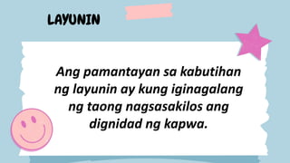 Modyul 7 Layunin, Paraan, Sirkumstansya ng Makataong Kilos.pptx