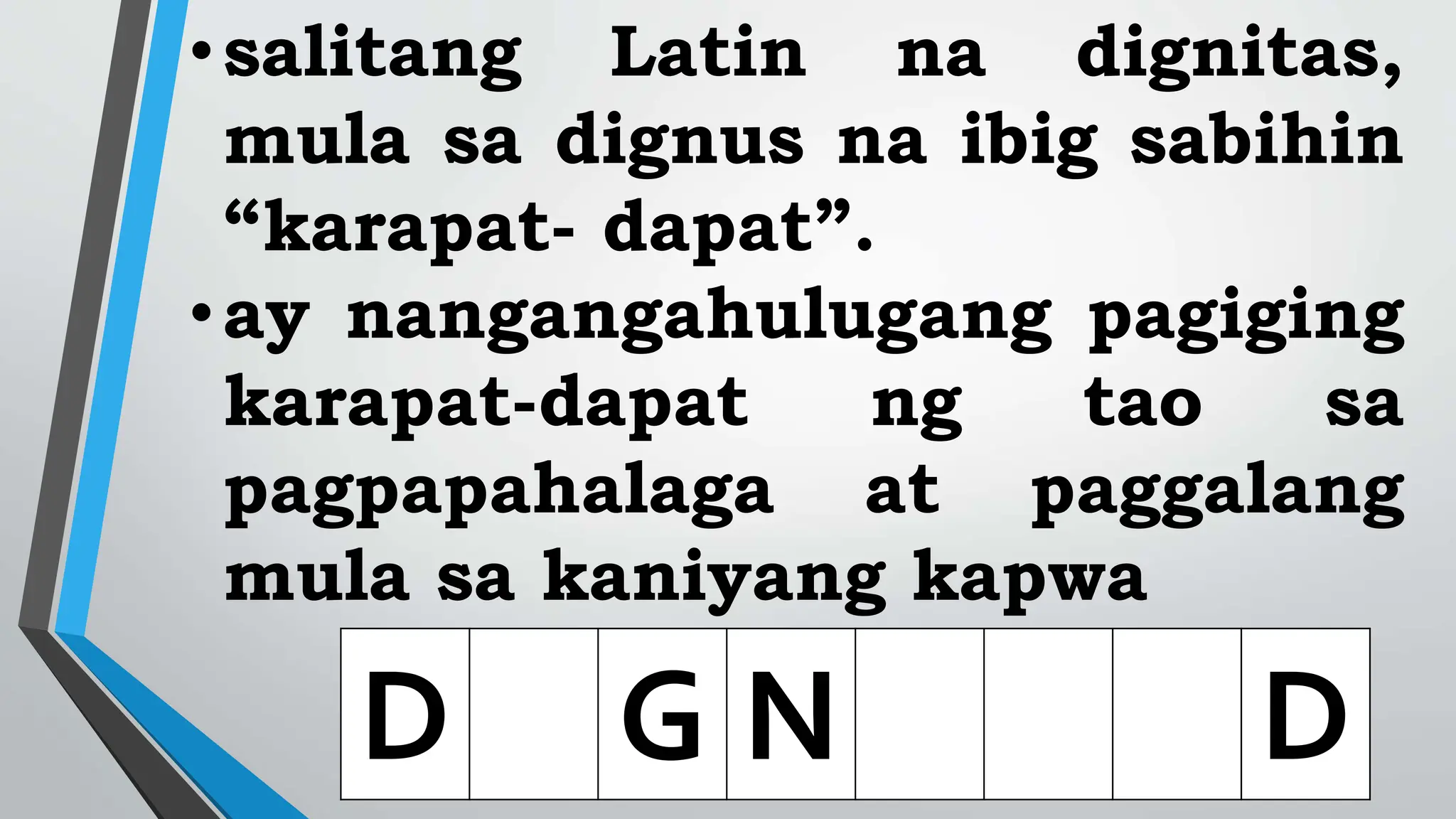 MODYUL 8- Ang Kahulugan ng Dignidad.pptx