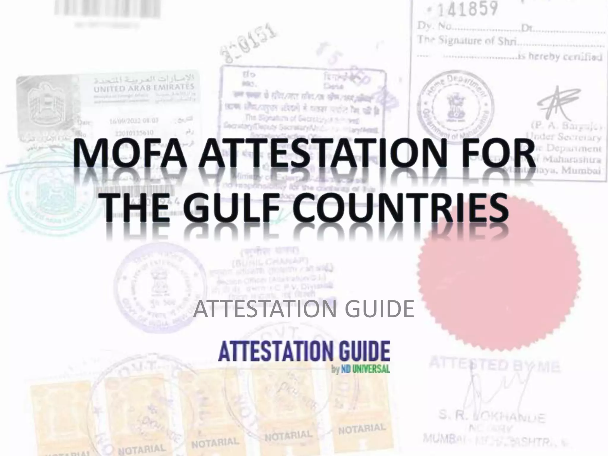 MOFA Attestation for Documents and Certificates | PPTX