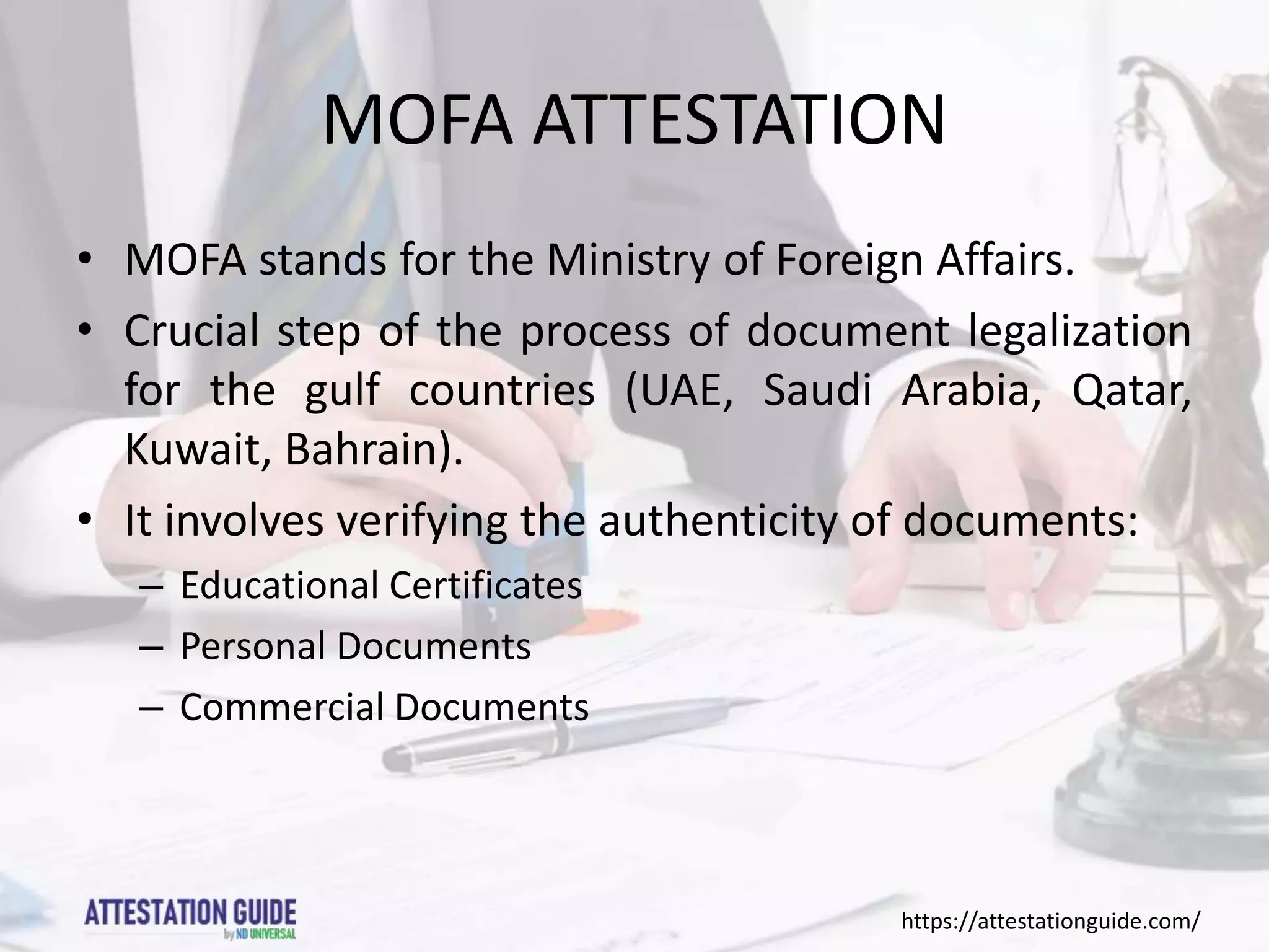 MOFA Attestation for Documents and Certificates | PPTX