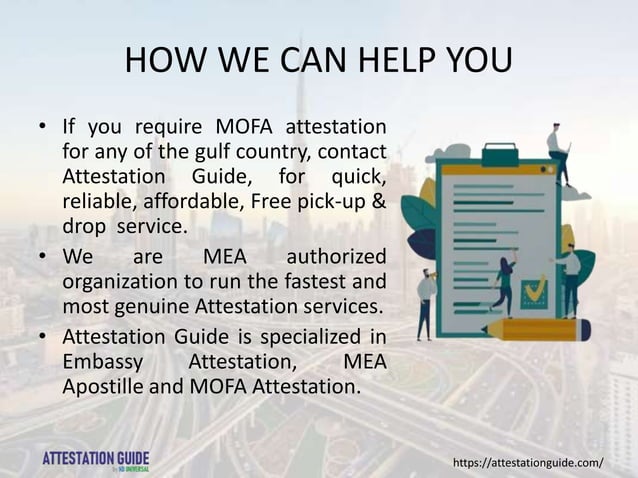 MOFA Attestation for Documents and Certificates | PPT