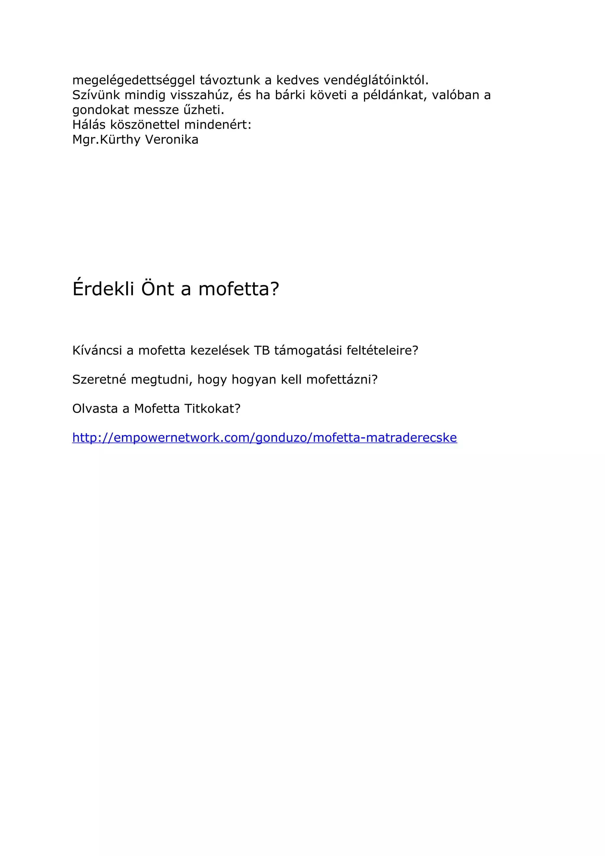 Mofetta gyógy | DOC