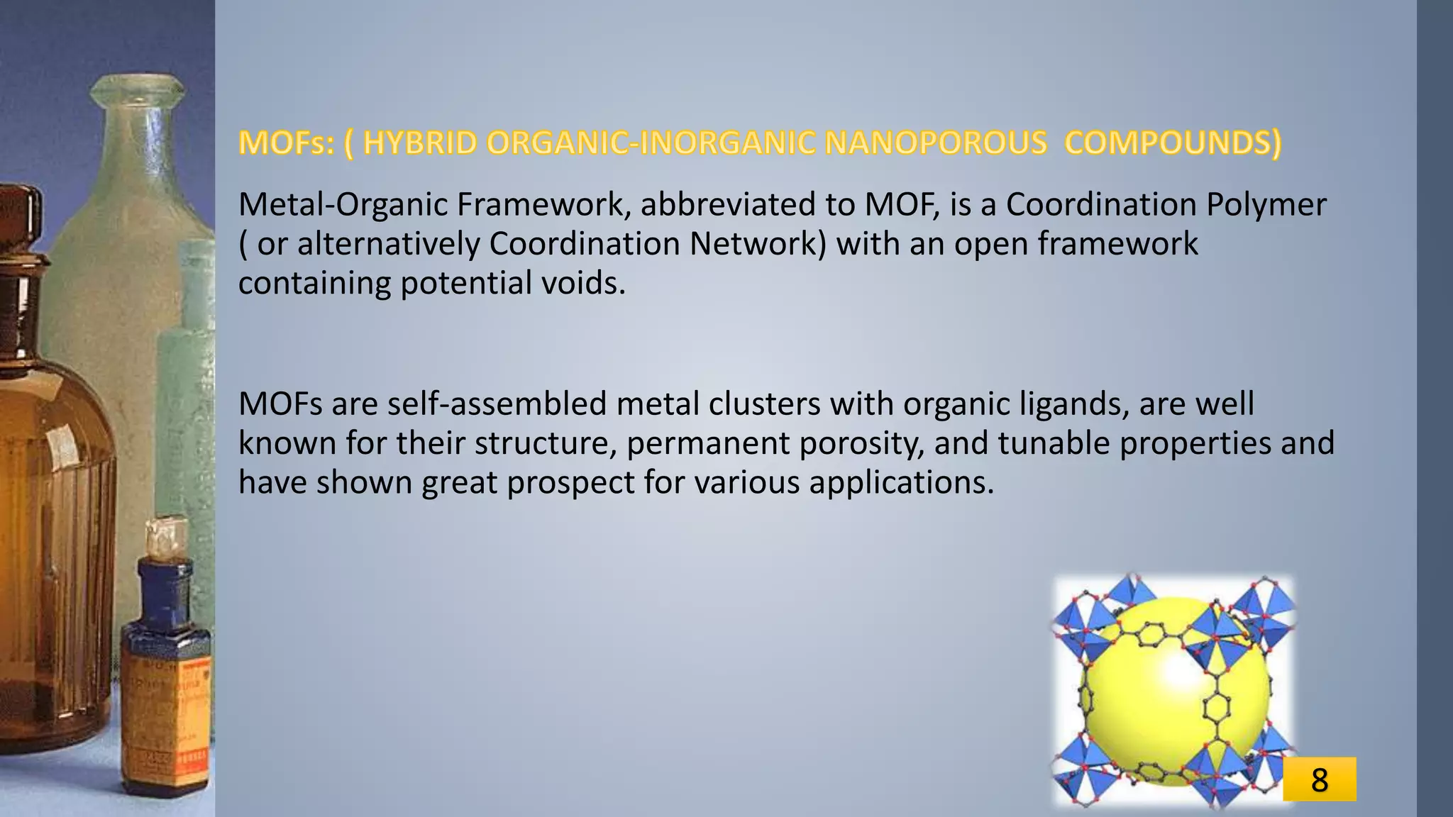 MoFs (METAL-ORGANIC FRAMEWORKS) | PPTX