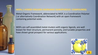 MoFs (METAL-ORGANIC FRAMEWORKS) | PPTX