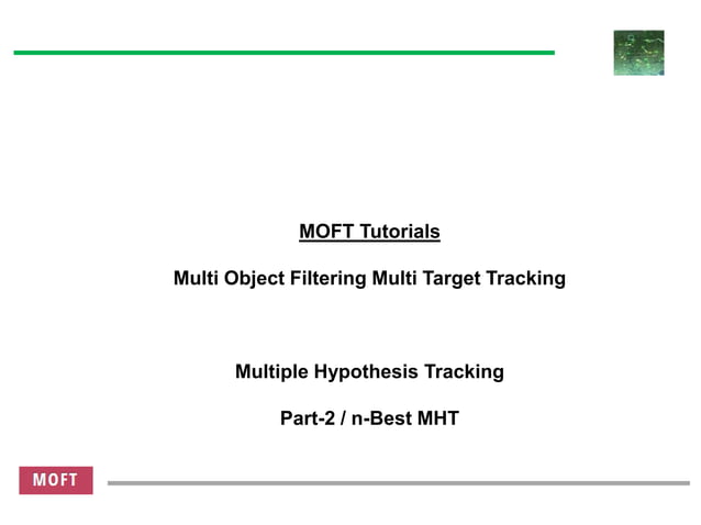 MHT Multi Hypothesis Tracking - Part2 | PDF | Technology & Computing
