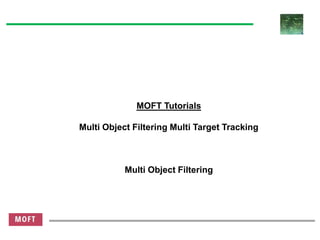 Multi Object Filtering Multi Target Tracking | PDF