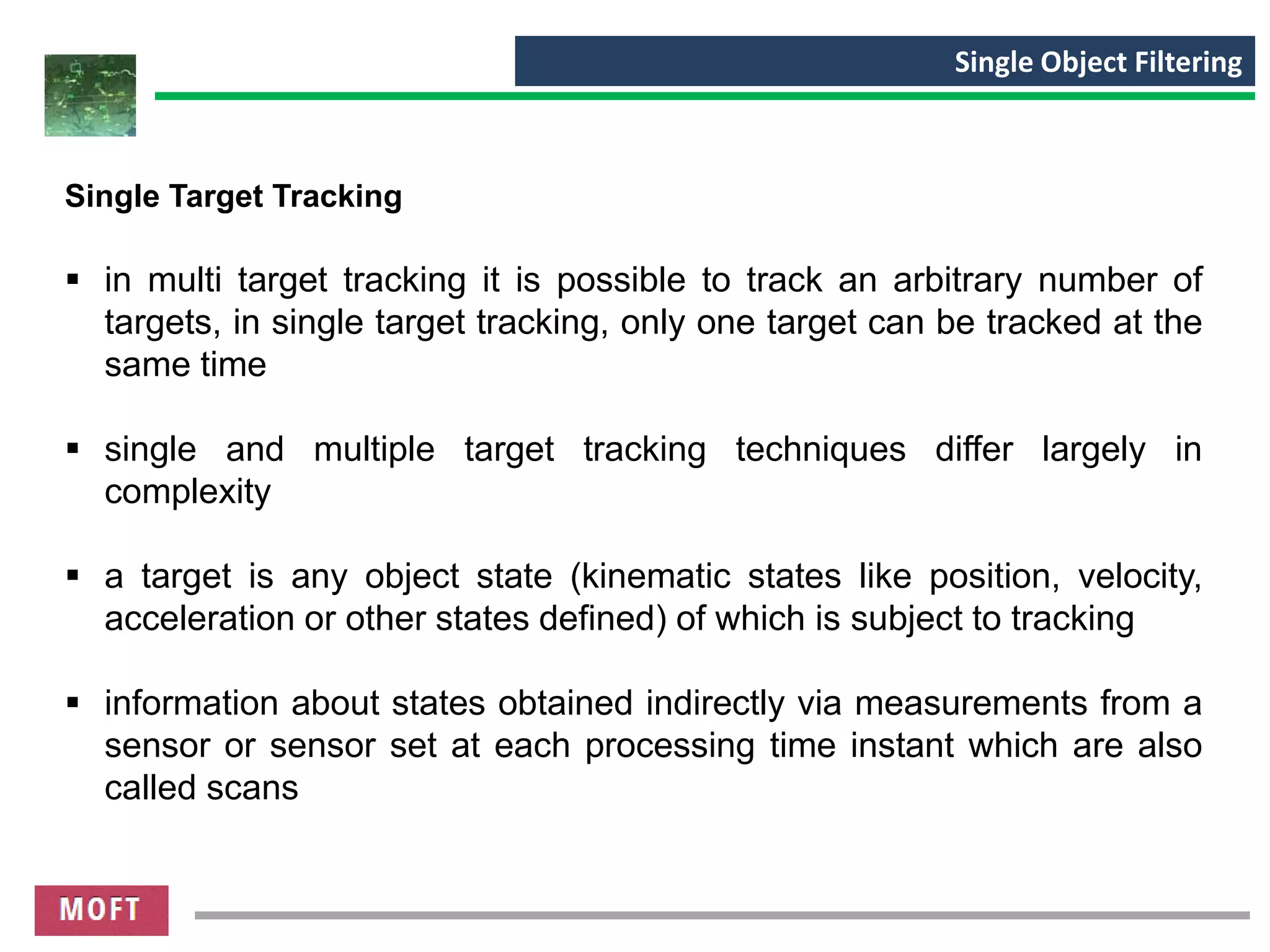 Single Object Filtering Single Target Tracking Ppt