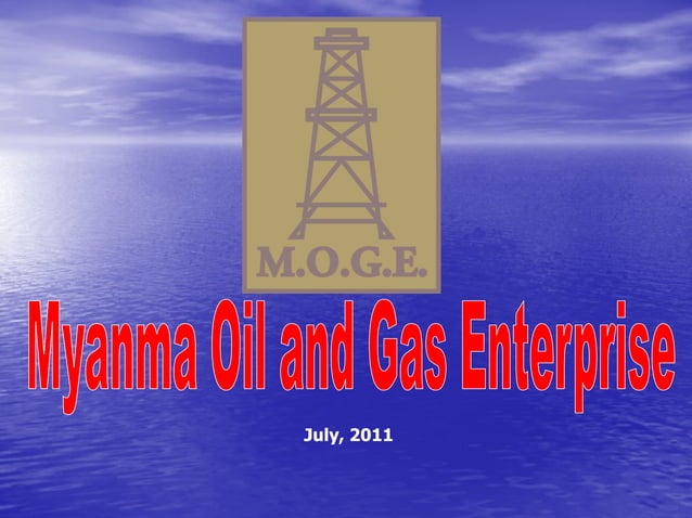 Myanmar Oil & Gas Enterprise (MOGE) | PDF